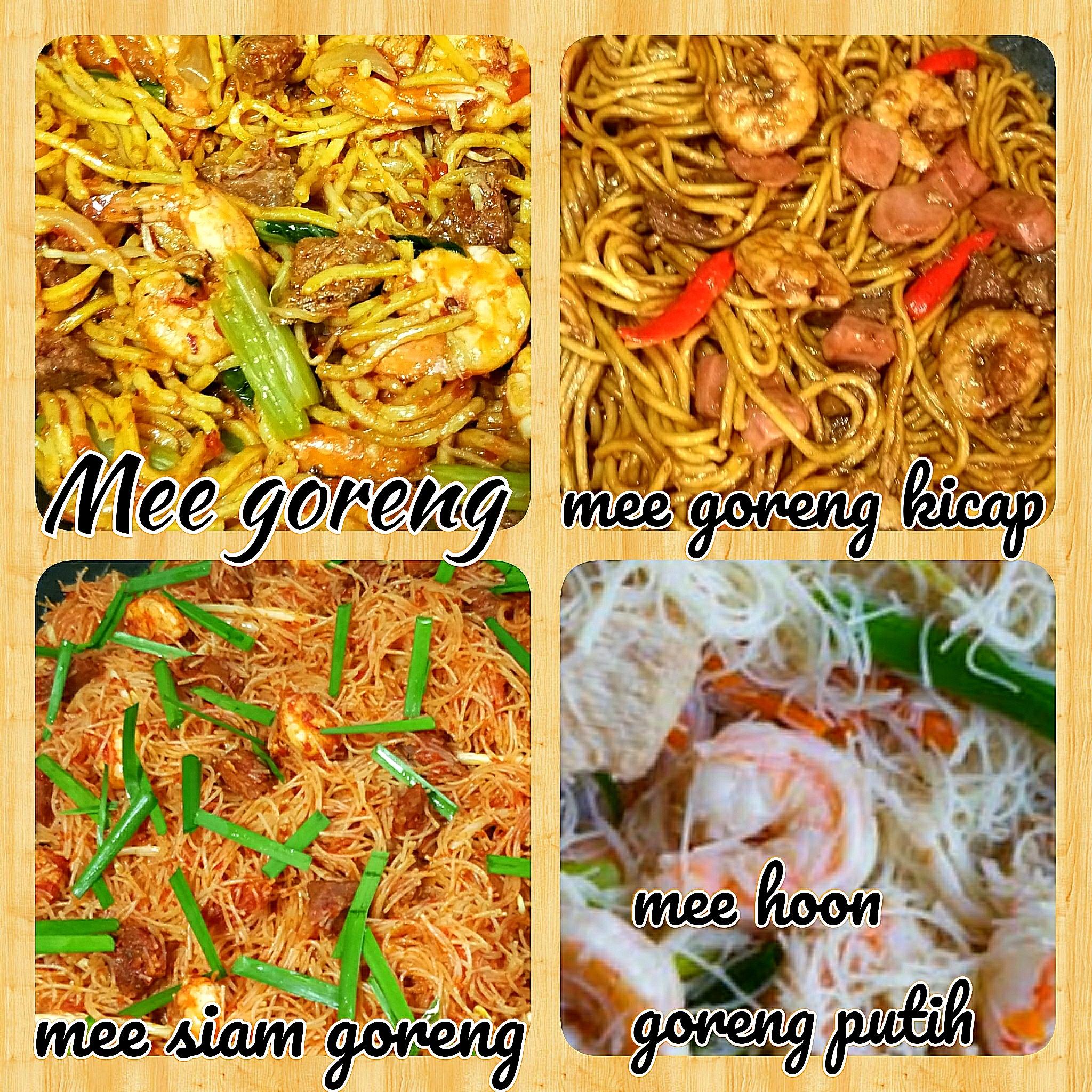 Mee goreng/Mee siam goreng/Mee hoon goreng putih/Mee goreng kicap, Food ...