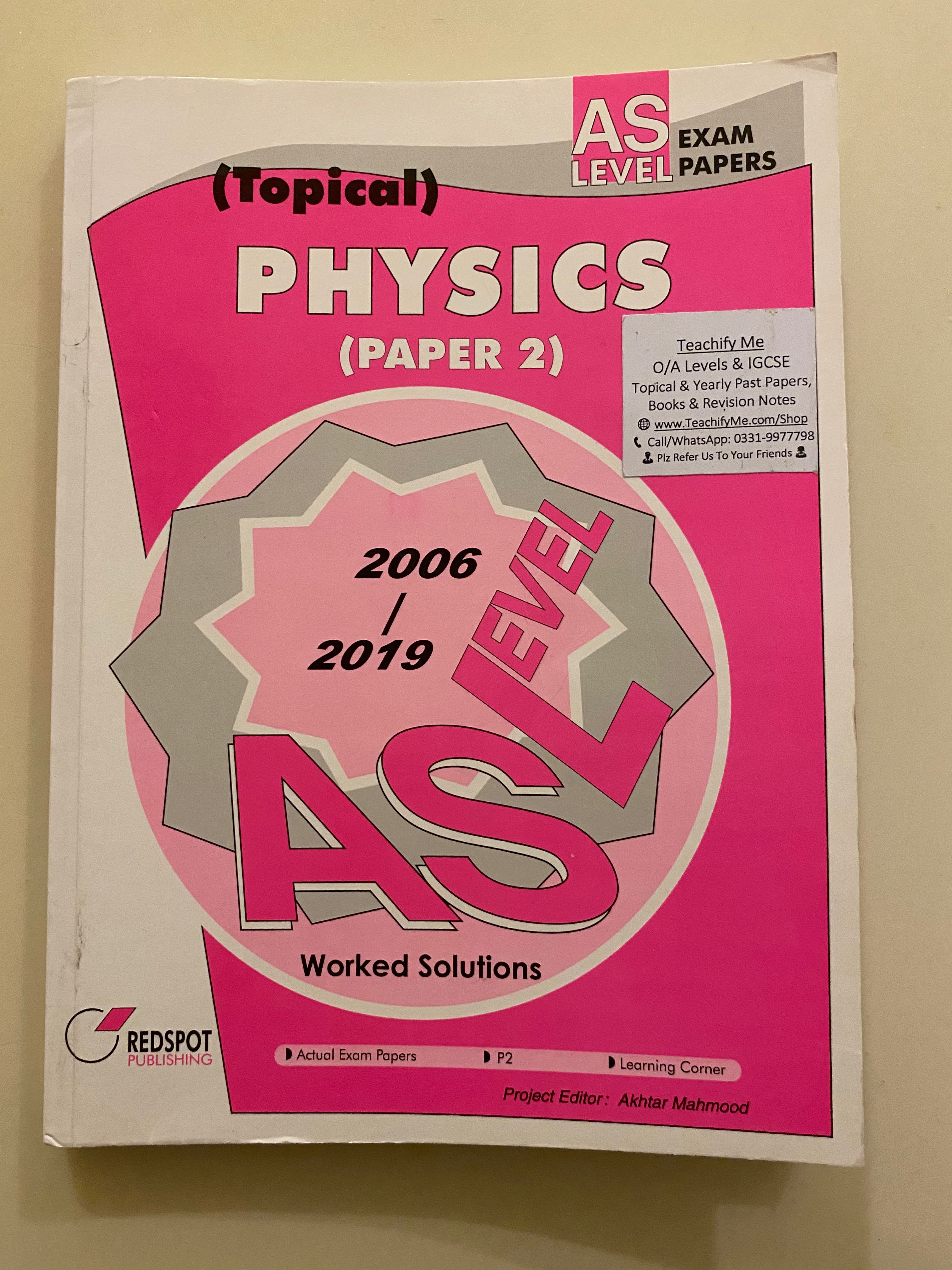 Physics AS Level Redspot Topical questions Cambridge CIE 2006-2019 ...
