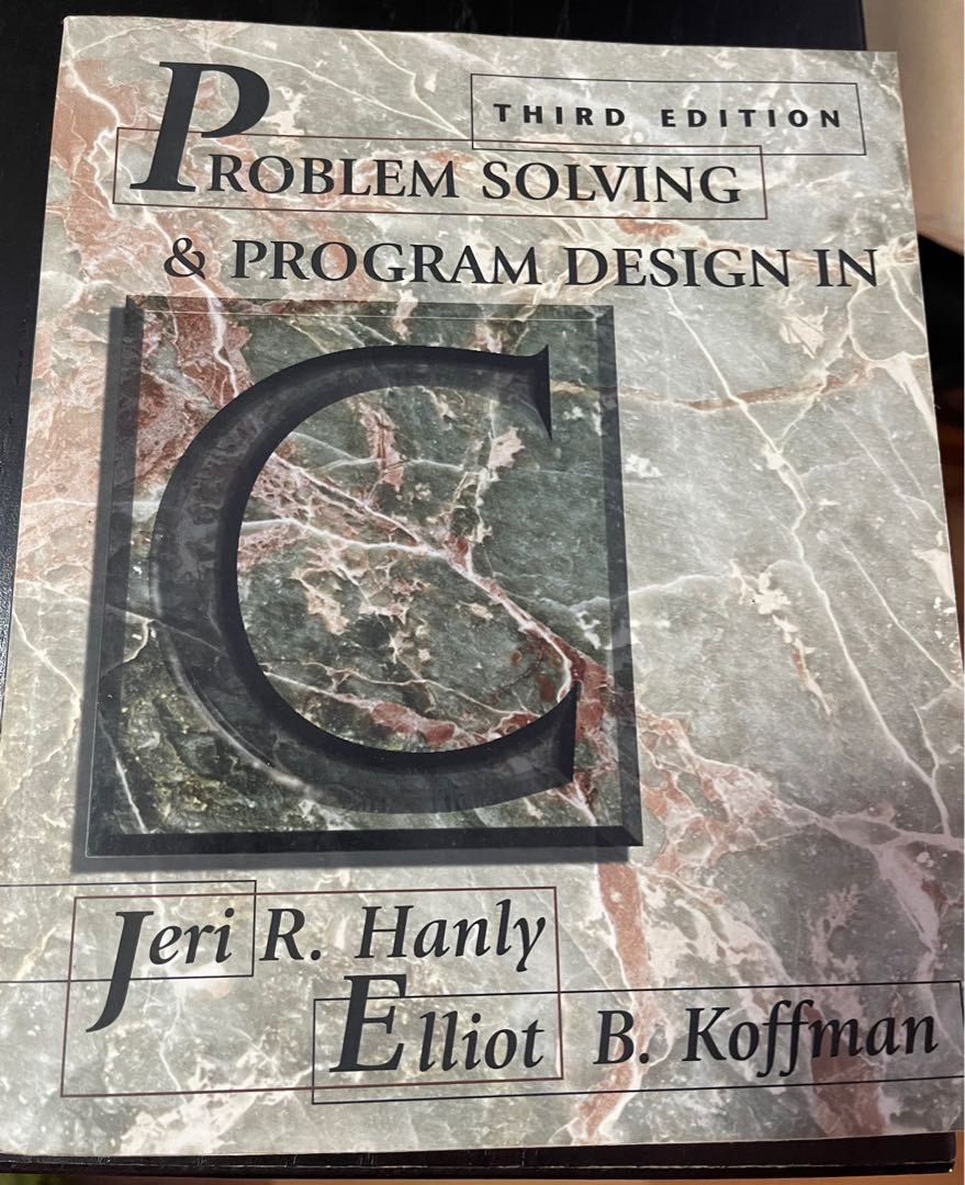 Problem Solving And Program Design In C Hobbies And Toys Books