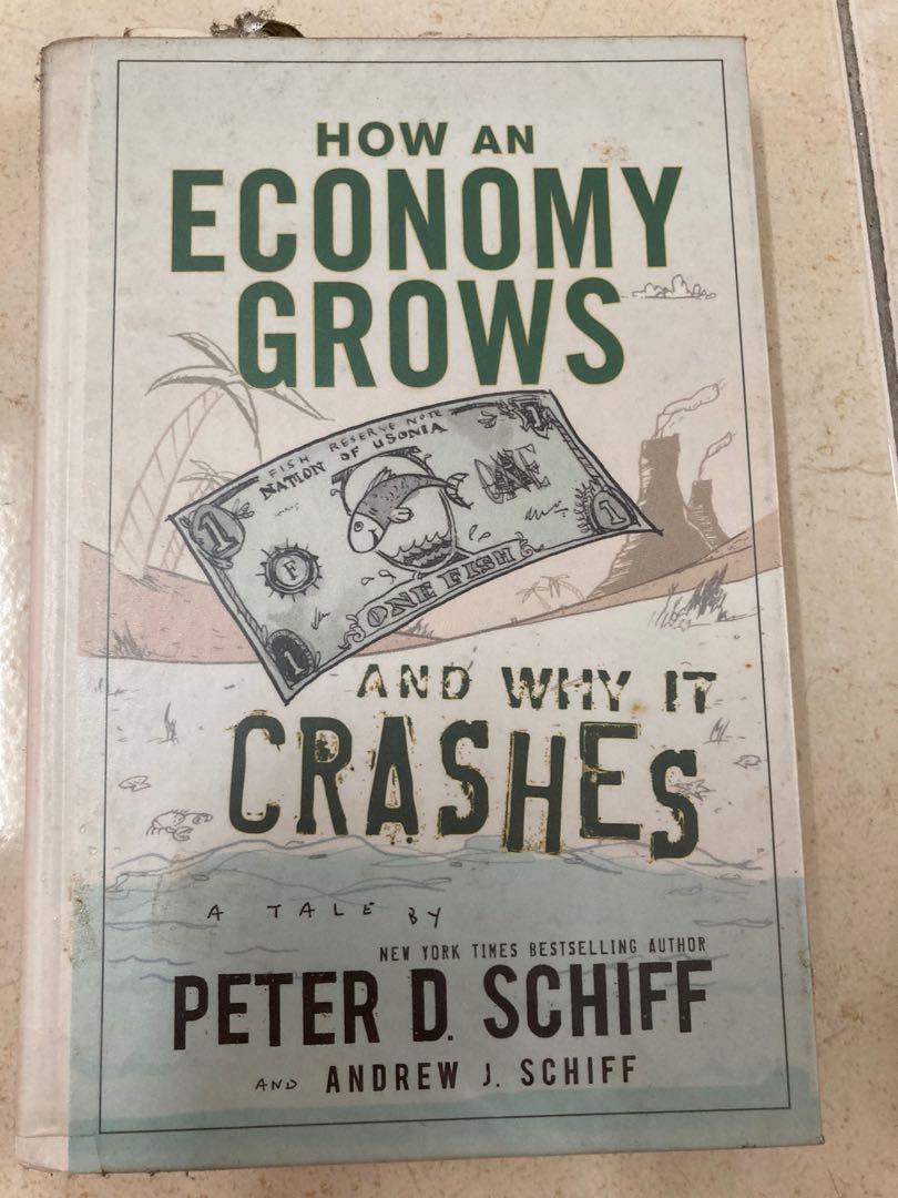 Andrew Schiff - How an Economy Grows and Why it Crashes, Hobbies & Toys ...