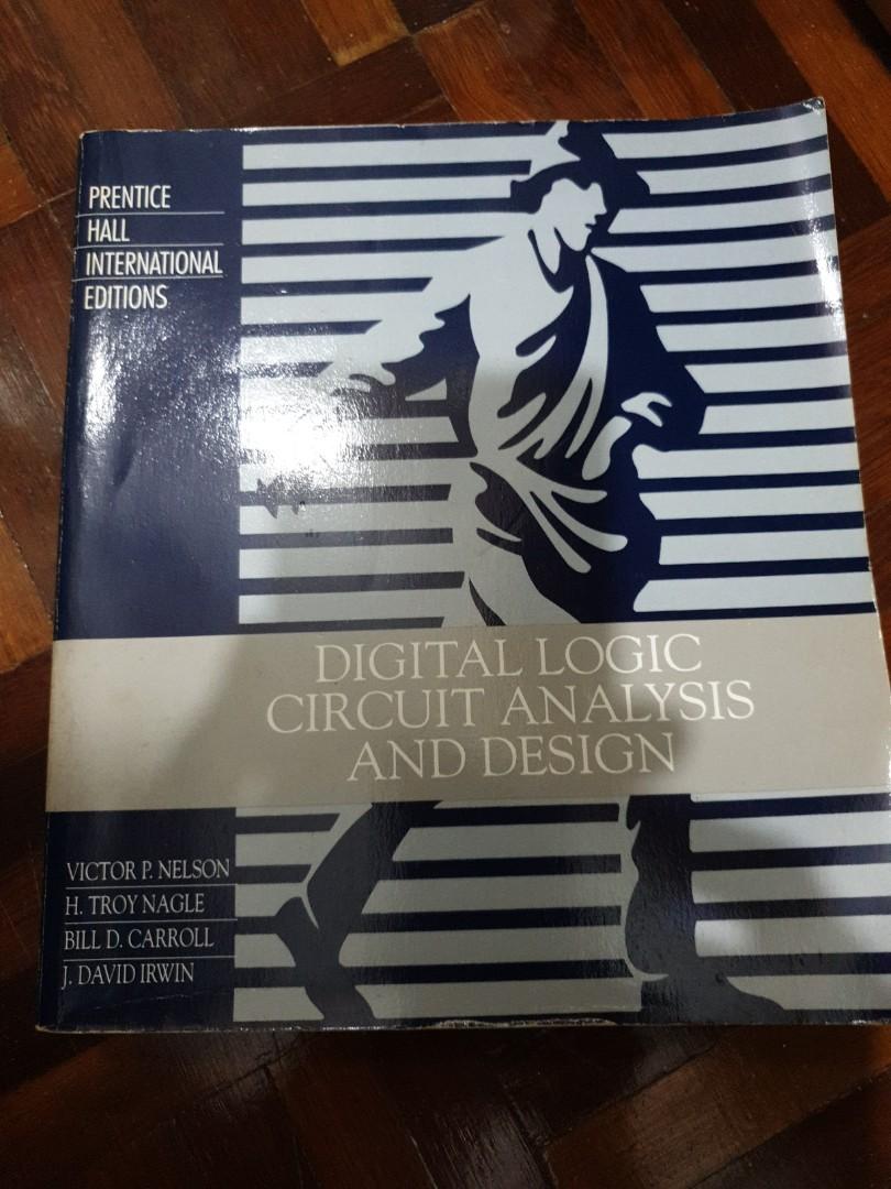 Digital Logic Circuit Analysis And Design By Nelson Nagle Carroll Digital Logic Circuit Analysis And Design By Nelson Nagle Carroll