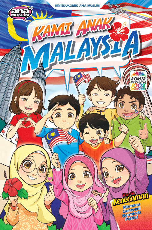 [BC] ANA MUSLIM Siri Edukomik Ana Muslim • Kami Anak Malaysia: Komik ...