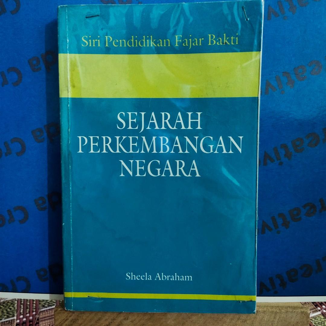 Sejarah Perkembangan Negara/Sheela Abraham #42, Hobbies & Toys, Books ...