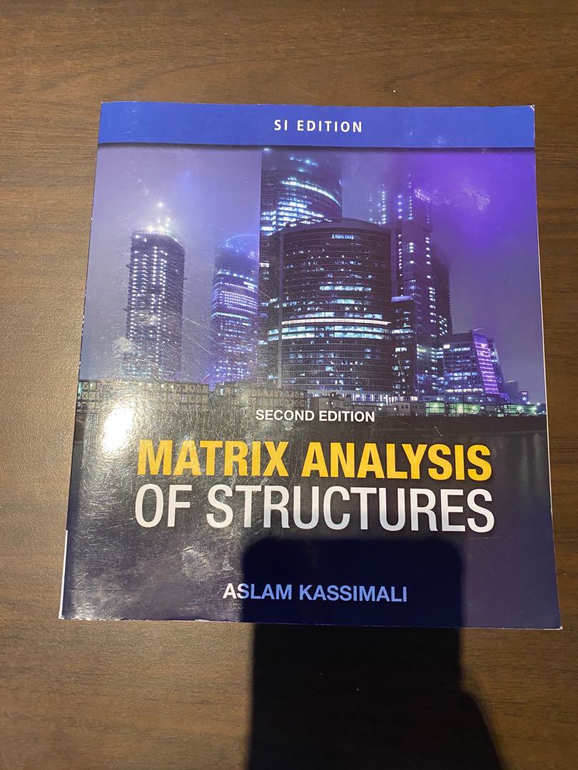 Matrix Analysis of Structures by Aslam Kassimali, Hobbies & Toys, Books ...