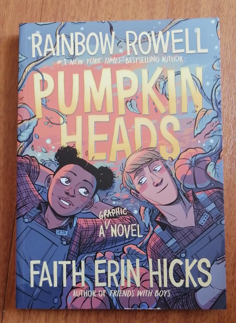 Pumpkinheads by Rainbow Rowell and Faith Erin Hicks (Graphic Novel ...