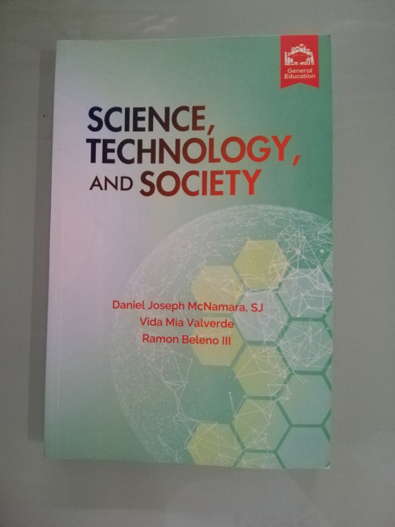 Science, Technology, and Society by McNamara, Valverde, & Beleno ...