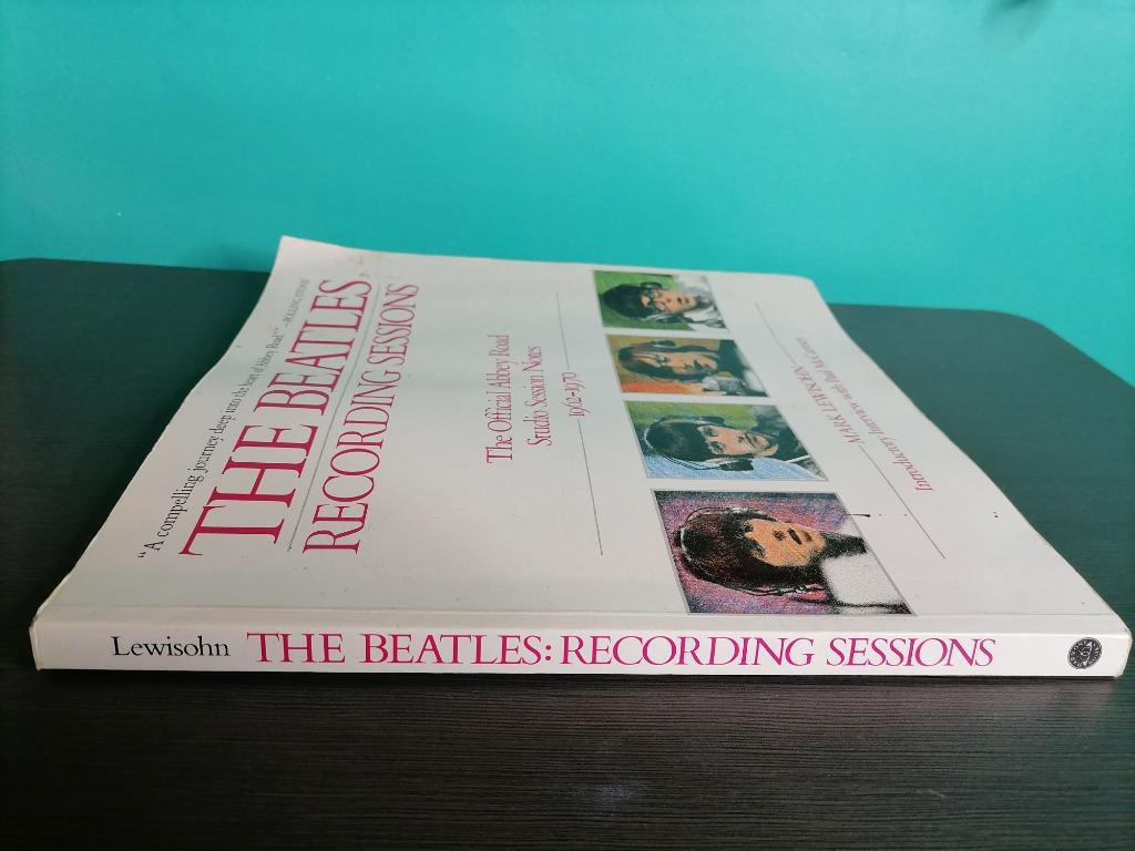 The Beatles Recording Sessions The Official Abbey Road Studio Session ...
