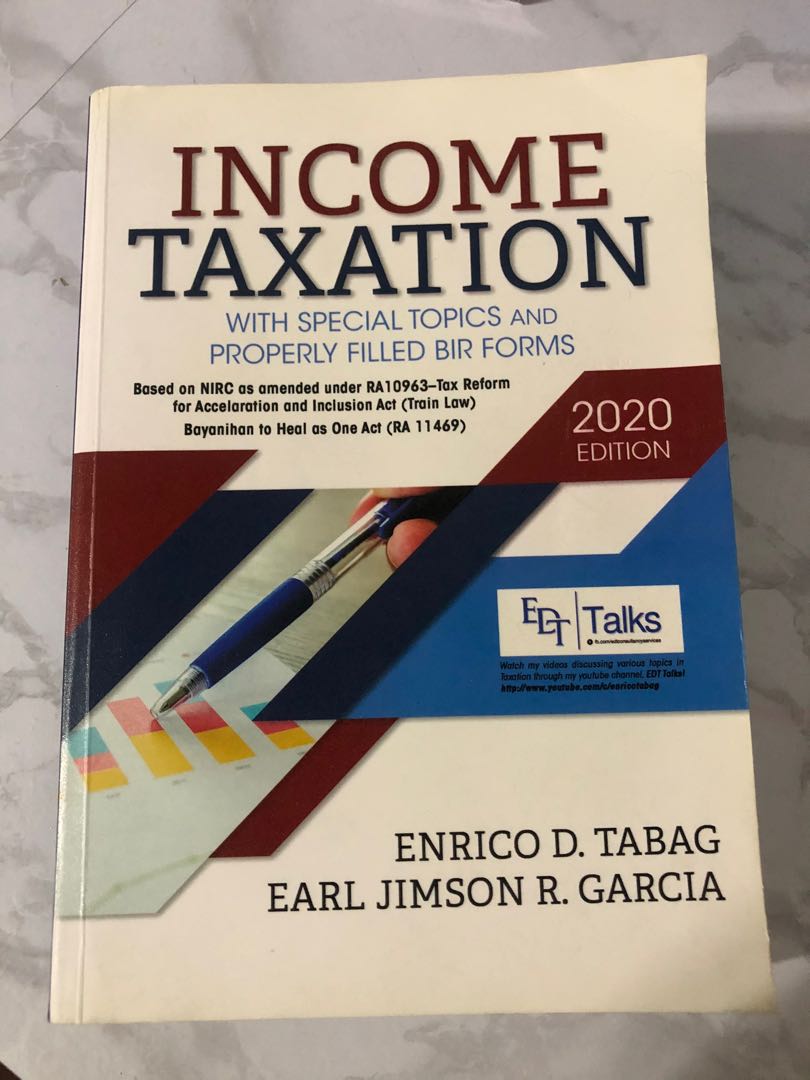 Income Taxation with special topics and properly filled BIR Forms 2020 ...