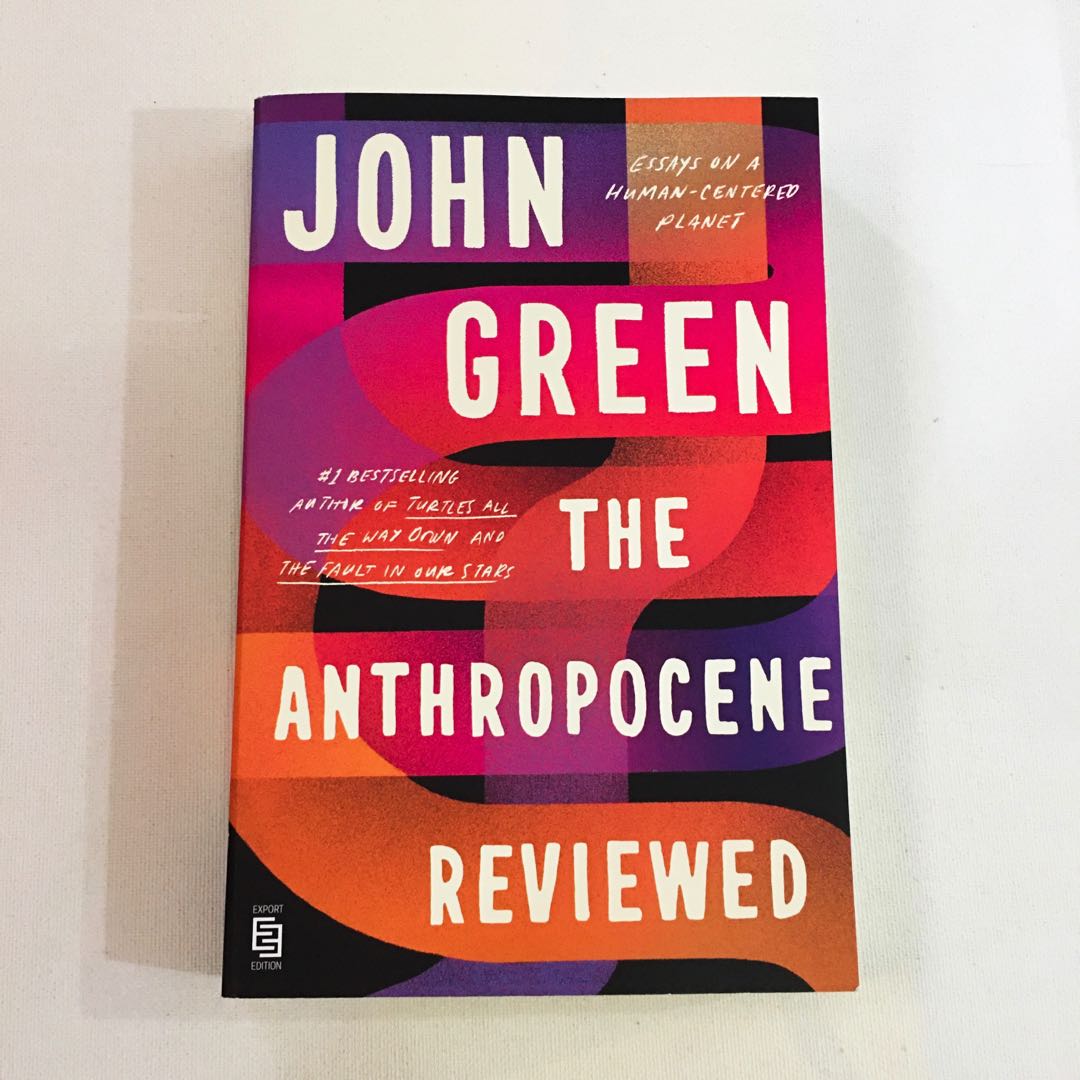 John Green - The Anthropocene Reviewed, Hobbies & Toys, Books ...