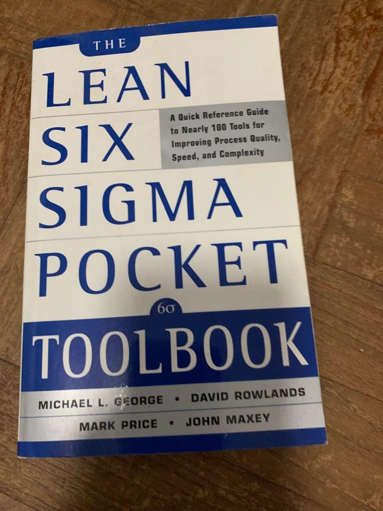 Lean Six Sigma Pocket Toolbook by Michael L George, David Rowland’s ...