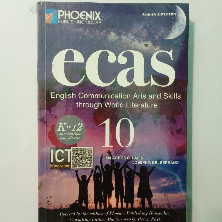 Grade 10 Book - ECAS English Communication Arts and Skills through ...