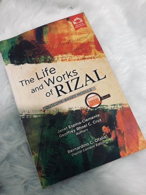 The Life and Works of Rizal - Readings in the Philippine History ...