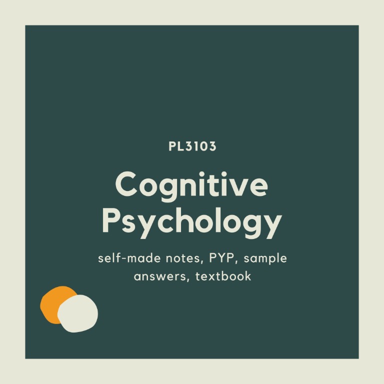 PL3103 Cognitive Psychology Survival Pack, Everything Else on Carousell