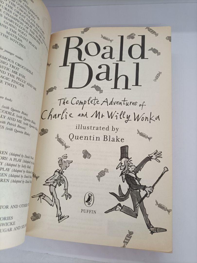 Ronald Dahl : The Complete Adventures of Charlie and Mr Willy Wonka ...