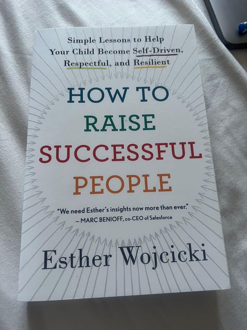 How to raise successful people by Esther Wojcicki, Hobbies & Toys, Books & Magazines, Fiction ...