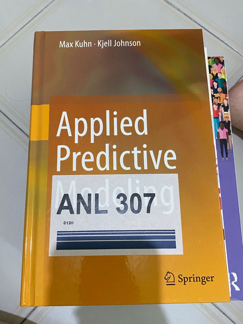 ANL307 Applied Predictive Modeling By Max Kuhn and Kjell Johnson, Hobbies & Toys, Books ...