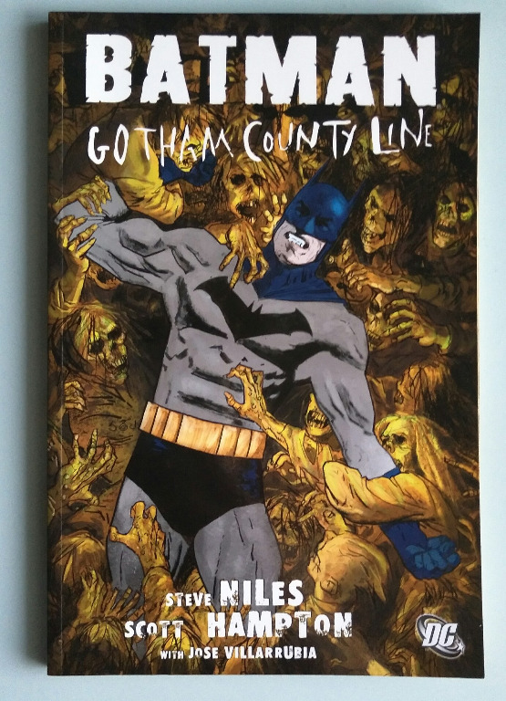 DC Comic Batman - Gotham County Line 2006 TPB by Steve Niles & Scott ...