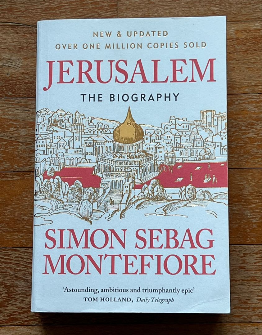 Jerusalem The Biography by Simon Sebag Montefiore, Hobbies & Toys ...