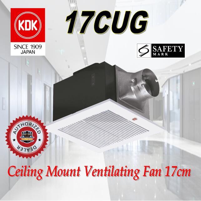 KDK 17CUG VENTILATION FAN EXHAUST FAN VENTILATOR FAN, Furniture & Home ...