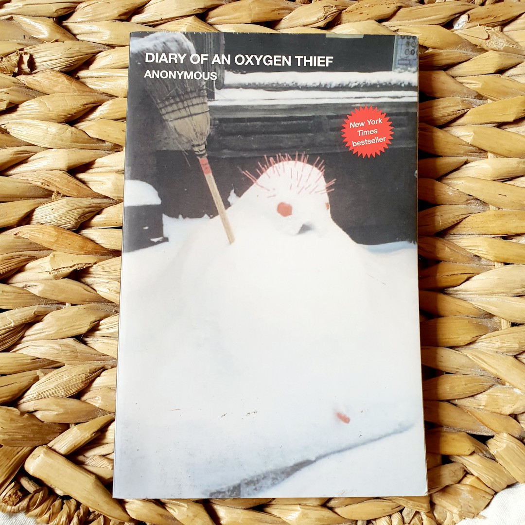 Diary of an Oxygen Thief - Anonymous, Hobbies & Toys, Books & Magazines ...