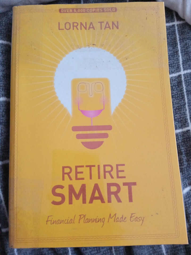 Retire Smart (Lorna Tan), Hobbies & Toys, Books & Magazines, Fiction ...
