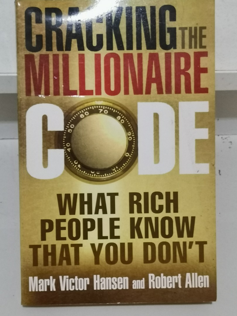 Cracking The Millionaire Code: What Rich People Know You Don't, Hobbies ...