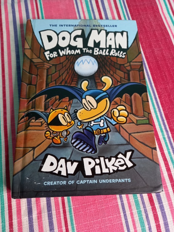 Dog Man "For Whom The Ball Rolls", Hobbies & Toys, Books & Magazines ...