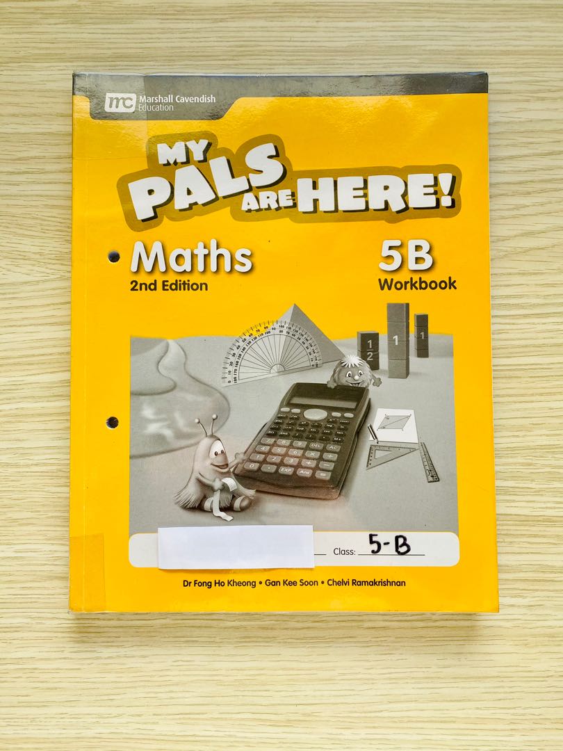 Maths 5B Workbook My Pals Are Here! by Marshall Cavendish Education ...