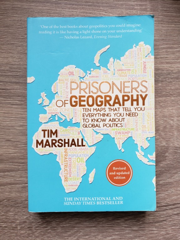 Prisoners of Geography, Ten maps that tell you everything you need to know about global politics ...