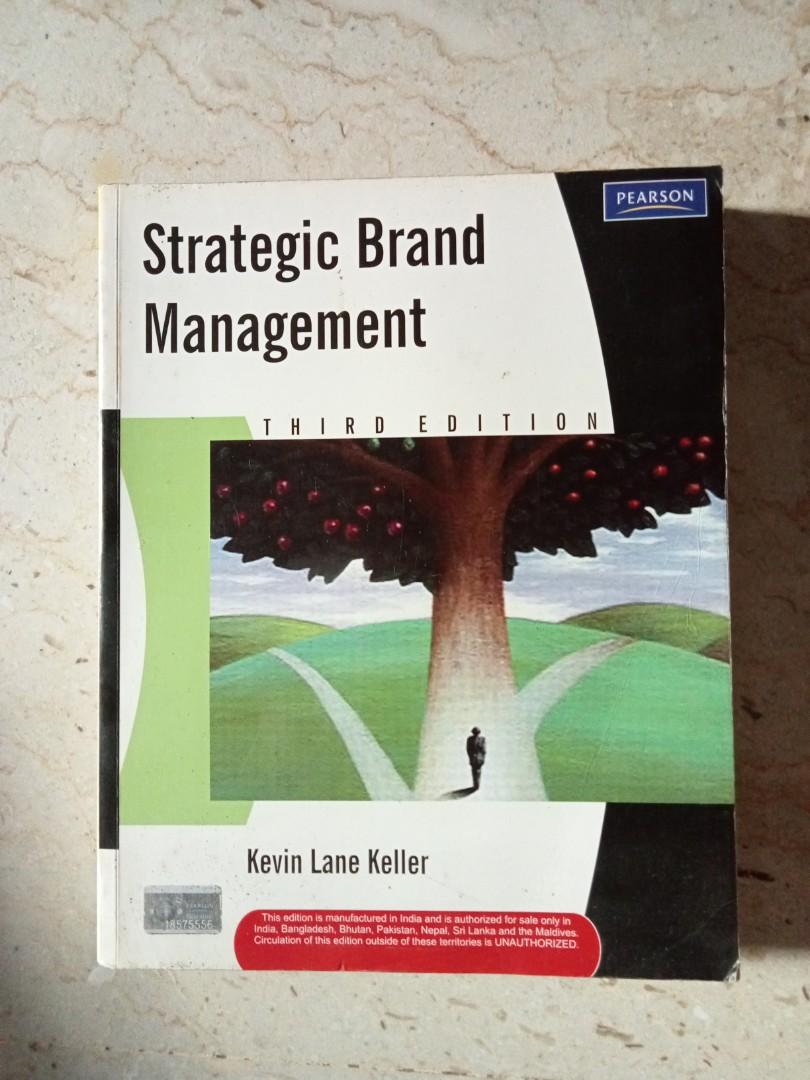 Strategic brand management third edition by Kevin lane keller, Hobbies ...