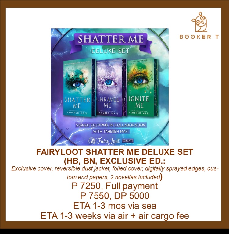 Shatter Me Exclusive Editions by Fairyloot - www.operacijavena.com