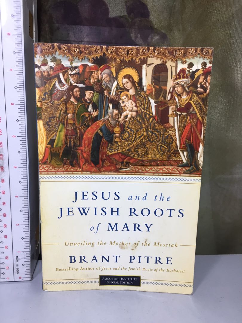 Jesus and the Jewish Roots of Mary by Brant Pitre, Hobbies & Toys ...