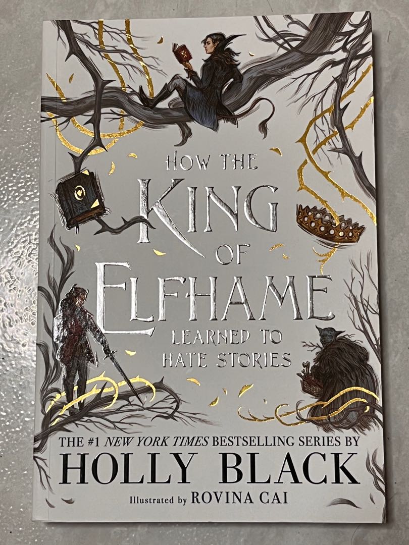 How the King of Elfhame learned to hate stories book, Hobbies & Toys ...