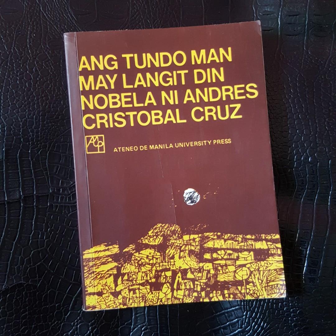 Ang tundo man may langit din nobela ni Andres Cristobal Cruz Filipino Literacy Classic book ...