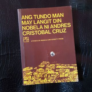 Ang tundo man may langit din nobela ni Andres Cristobal Cruz Filipino Literacy Classic book ...