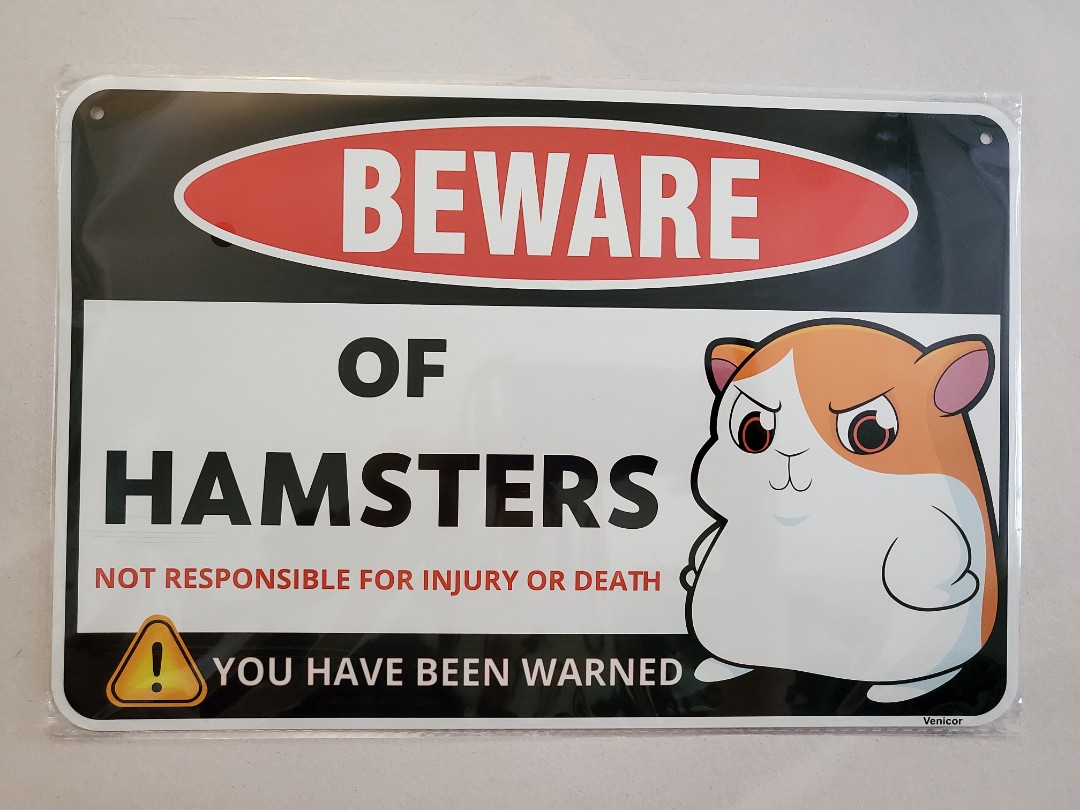 Beware of Hamsters Sign, Pet Supplies, Homes & Other Pet Accessories on ...