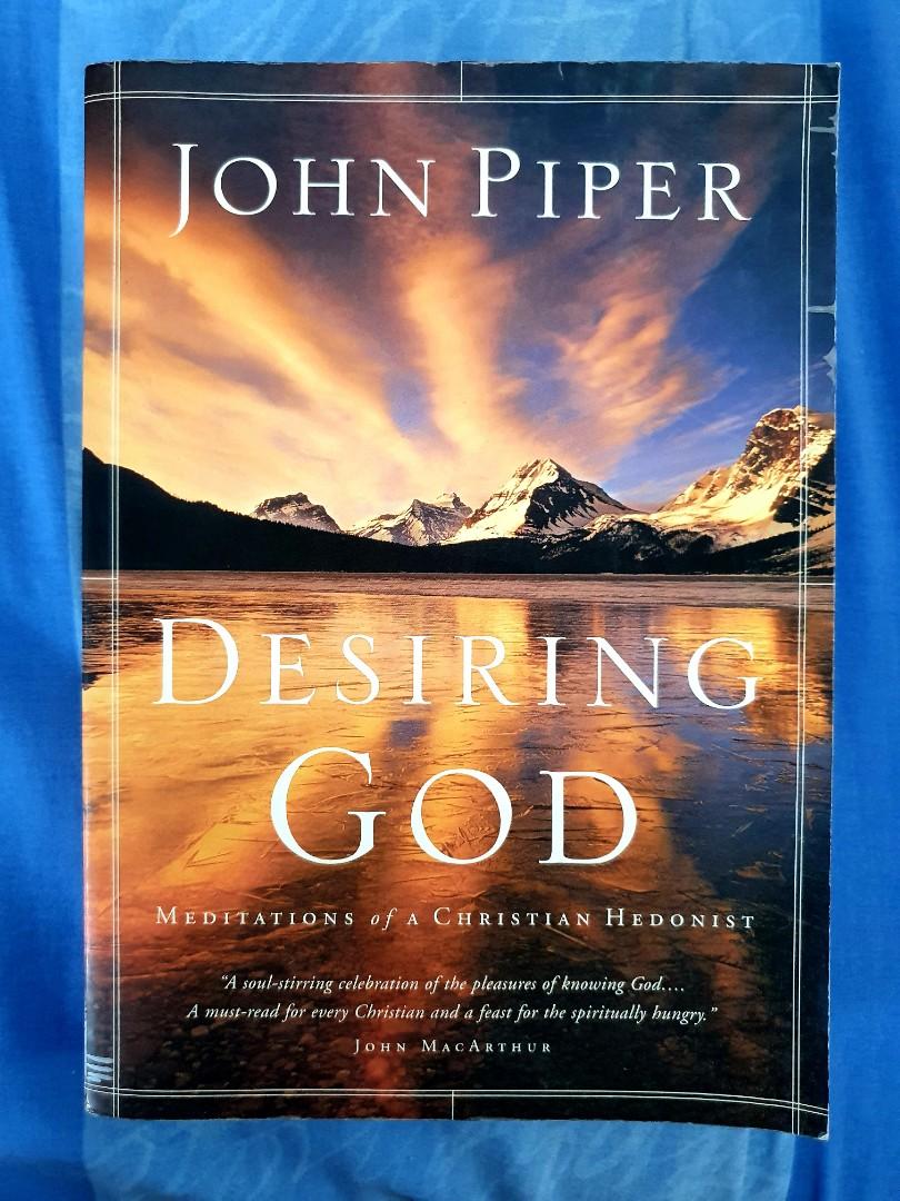 Desiring God by John Piper, Hobbies & Toys, Books & Magazines, Fiction ...