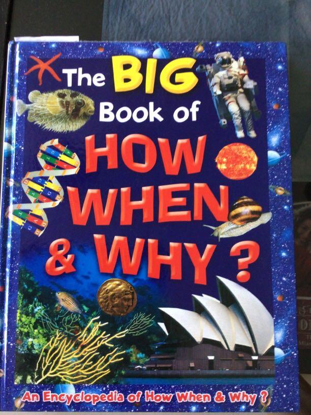 The big book of How When And How An Encyclopaedia of How When an How ...
