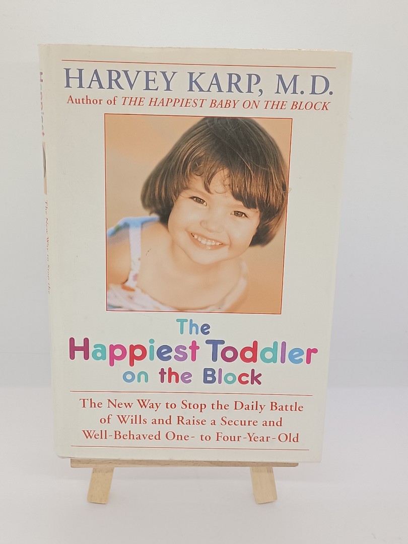 The Happiest Toddler on the Block - The New Way to stop the daily ...