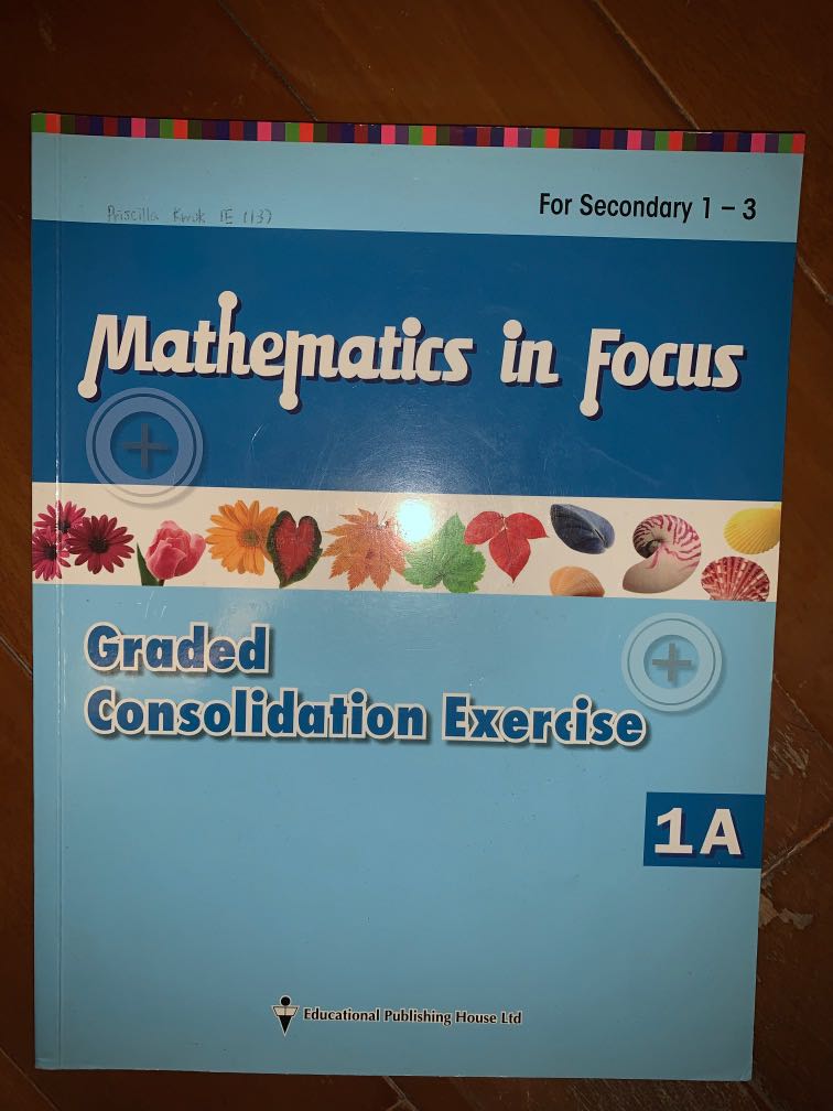 Mathematics in focus Graded consolidation exercise 1A, 興趣及遊戲, 書本 & 文具 ...