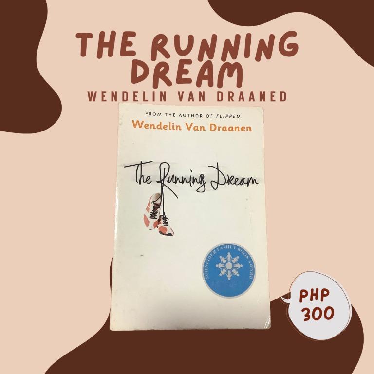 ️SALE ️ The Running Dream by Wendelin Van Draanen (PRELOVED), Hobbies ...