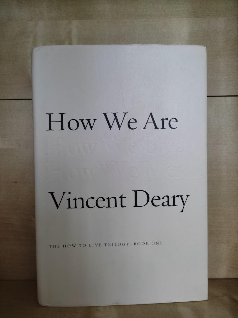 How We Are by Vincent Deary, Hobbies & Toys, Books & Magazines ...