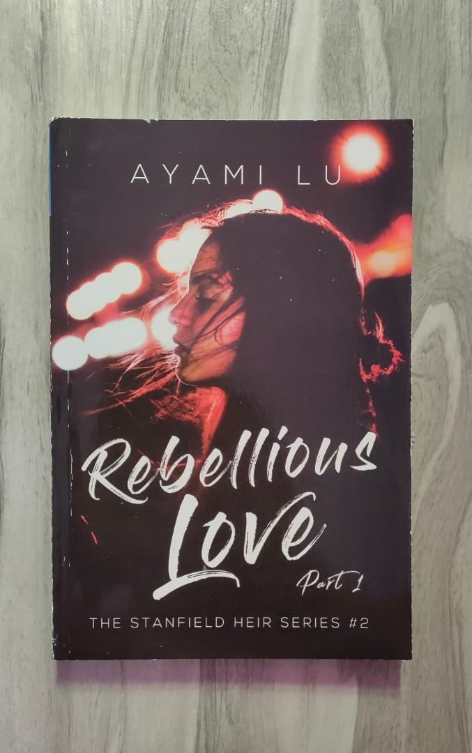 Rebellious Love ( Part 1 ) ( Wattpad Books ), Hobbies & Toys, Books ...