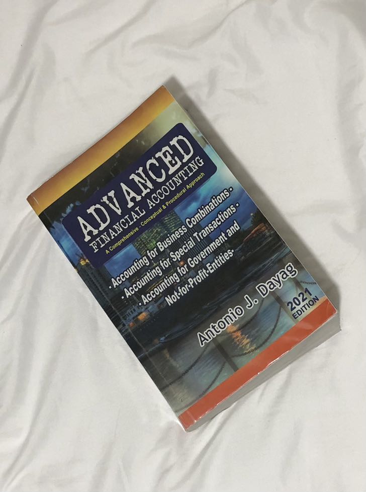 Advanced Financial Accounting 2021 Edition (Antonio Dayag), Hobbies ...