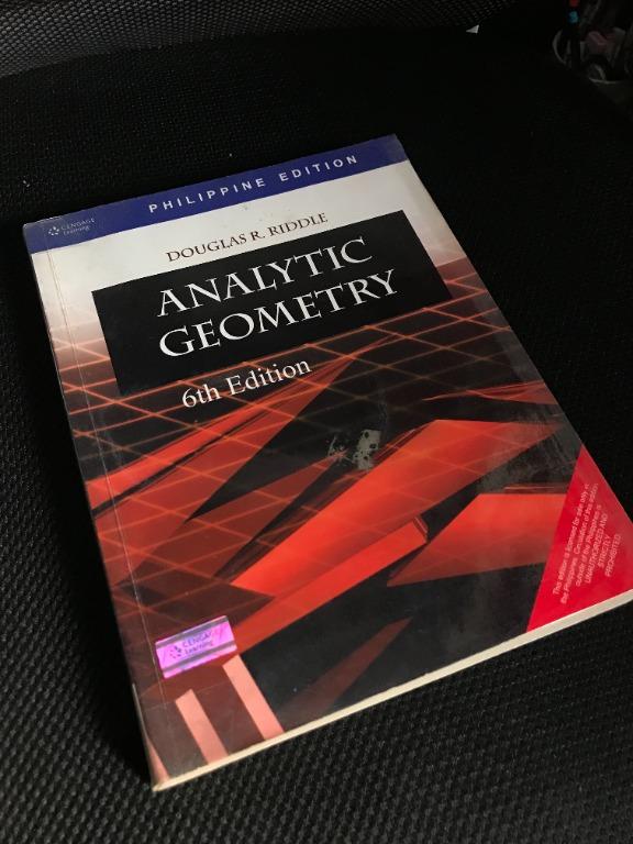 Analytic Geometry 6th Edition Douglas R. Riddle Philippine Edition ...