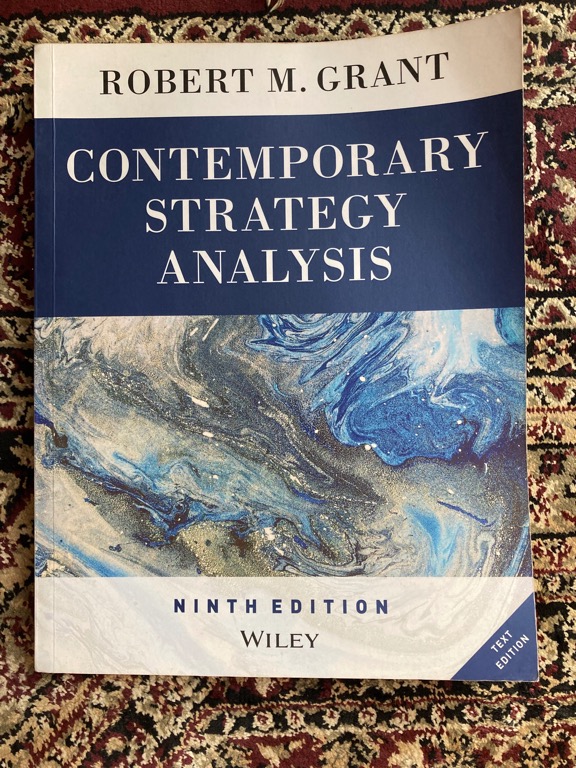Contemporary Strategy Analysis (9th Edition) Robert M Grant, Hobbies ...