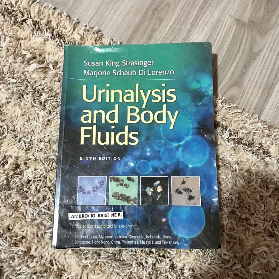 Urinalysis and Body Fluids 6th Edition by Susan King Strasinger ...