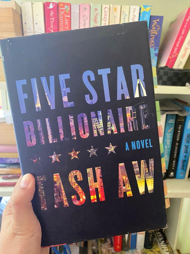FIVE STAR BILLIONAIRE- Tash Aw, Hobbies & Toys, Books & Magazines ...