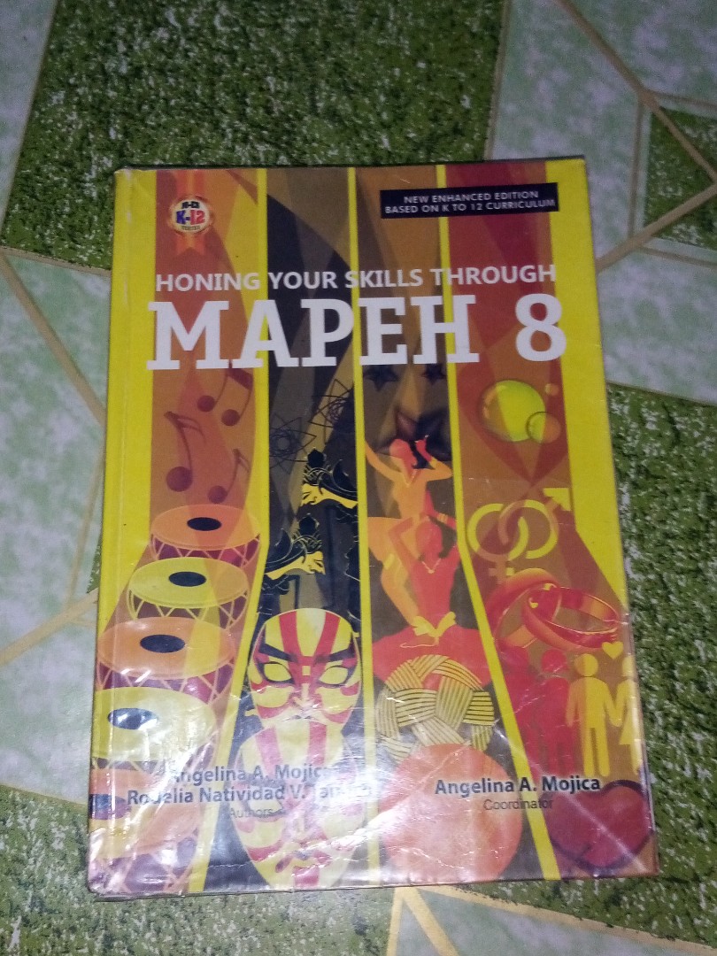 GRADE 8 MAPEH BOOK (HONING YOUR SKILLS THROUGH MAPEH), Hobbies & Toys, Books & Magazines ...