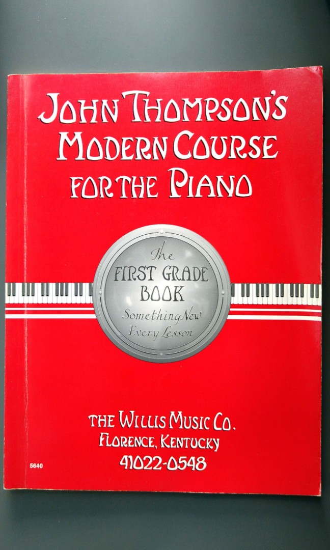 全新John Thompson's Modern Course The First Grade Book 琴書, 興趣及遊戲, 音樂、樂器 ...